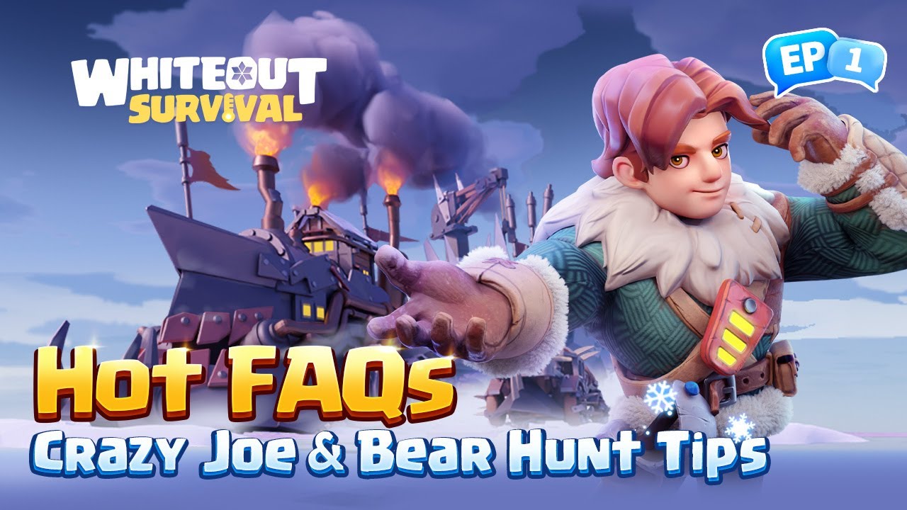 Crazy Joe & Bear Hunt Tips | Hot FAQs | Whiteout Survival - YouTube