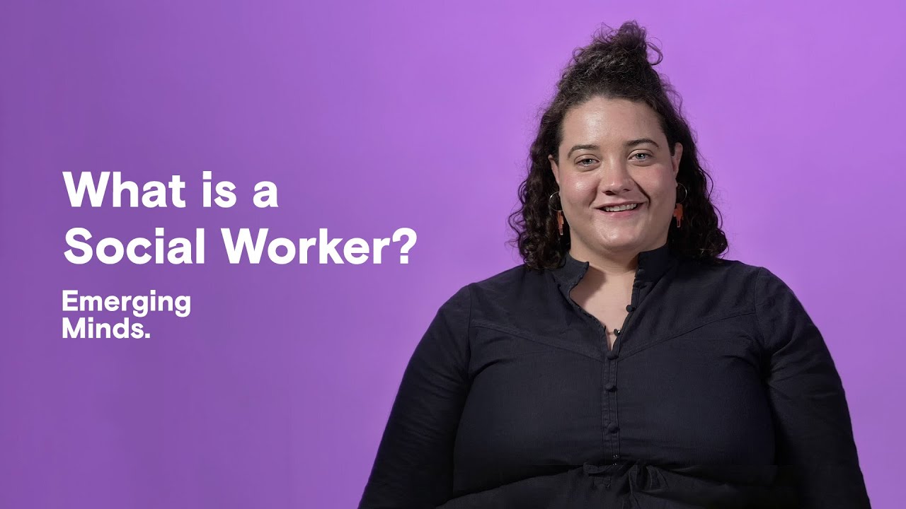 Explainer What Is A Social Worker Practitioners Speak Emerging explainer-what-is-a-social-worker-practitioners-speak-emerging