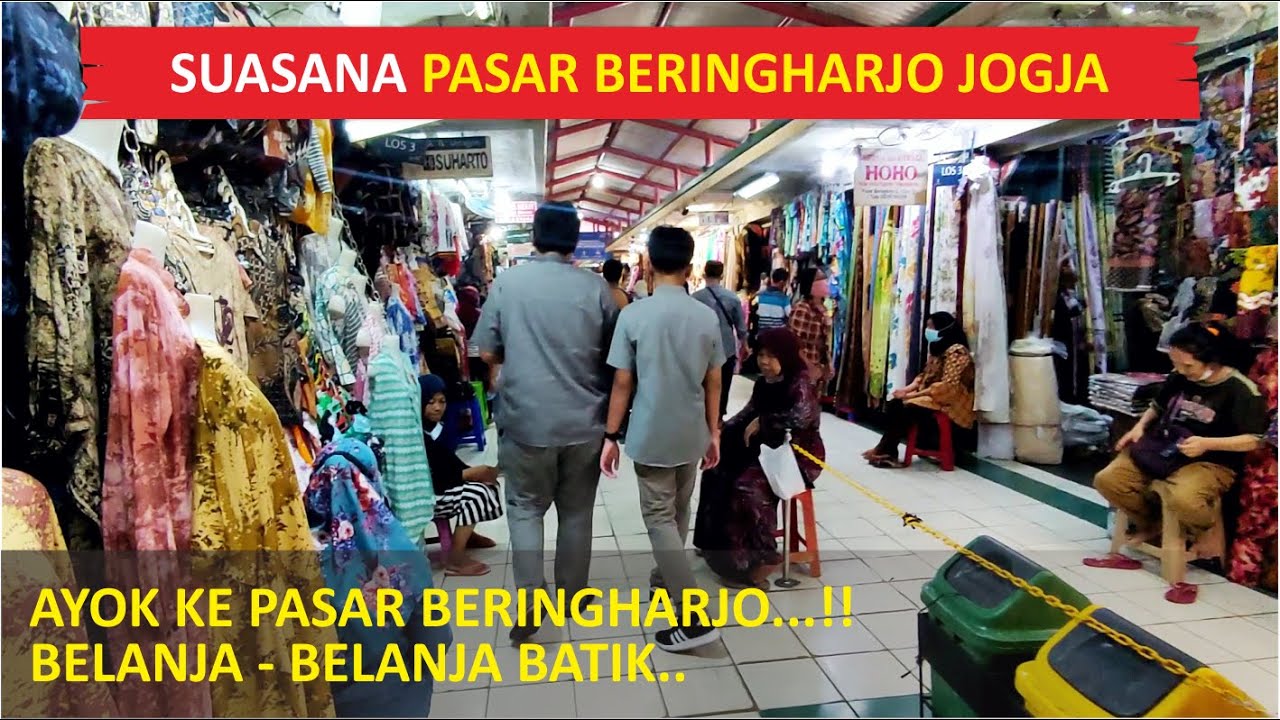 BERINGHARJO TRADITIONAL MARKET IN JOGJA | SUASANA PASAR BERINGHARJO ...