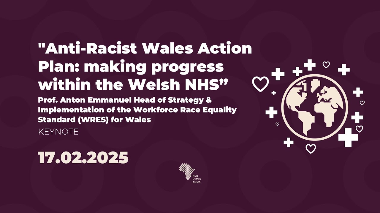 "Anti-racist Wales action plan: making progress within the Welsh NHS ...