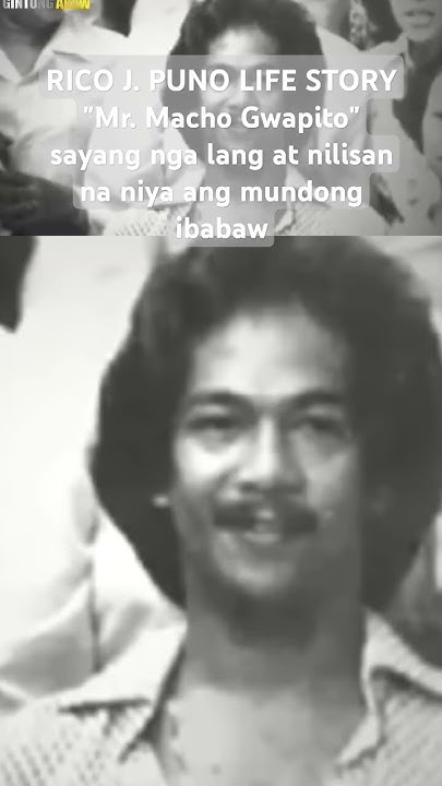 Rico J. Puno life story "Total entertainer mr. macho gwapito" - YouTube