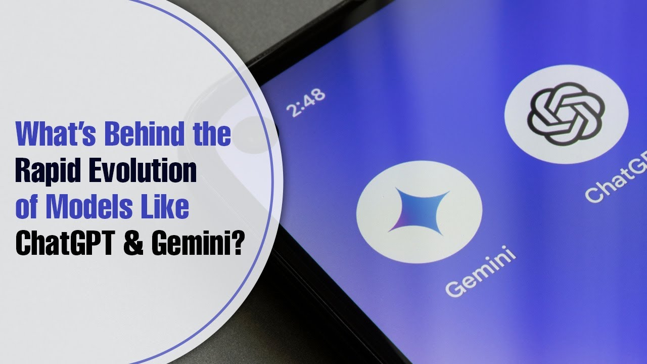 🚀 What’s Behind the Rapid Evolution of Models Like ChatGPT & Gemini 🤖 ...