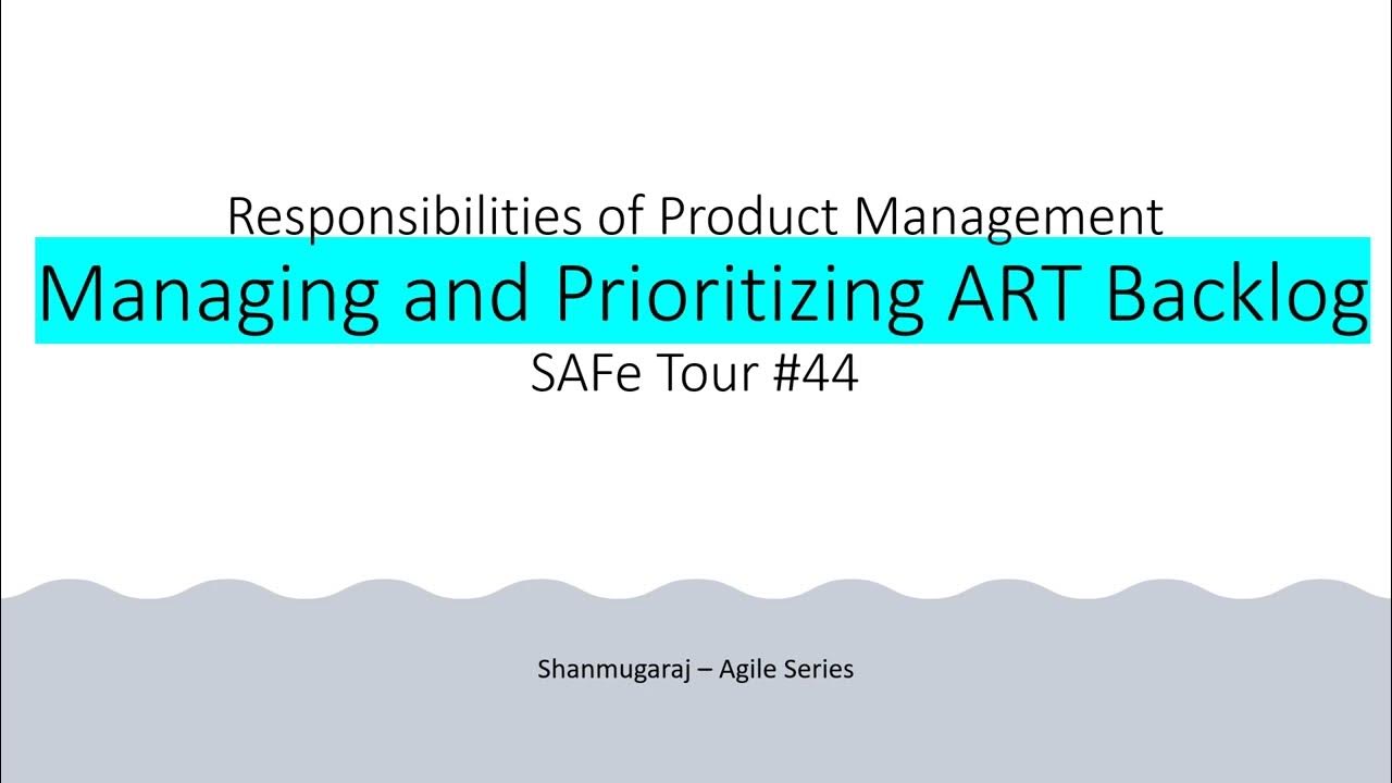 Responsibilities Of A Product Manager Managing And Prioritizing ART responsibilities-of-a-product-manager-managing-and-prioritizing-art
