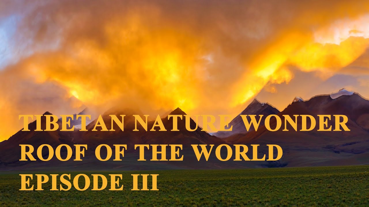 Tibet Himalaya. Tibetan Very beautiful nature wonder 3. Environment ...