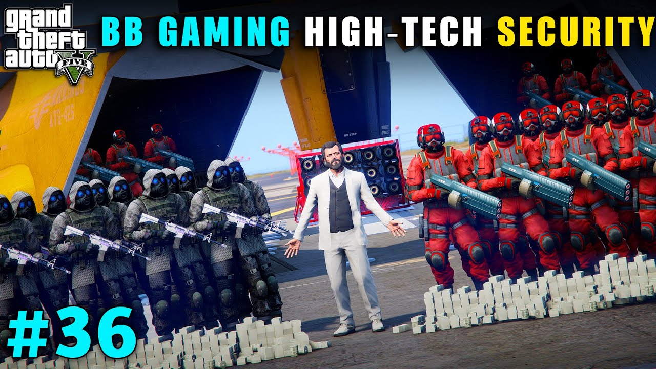 BB GAMING DANGEROUS HIGH-TECH SECURITY FOR MICHAEL | GTA V GAMEPLAY #36 ...