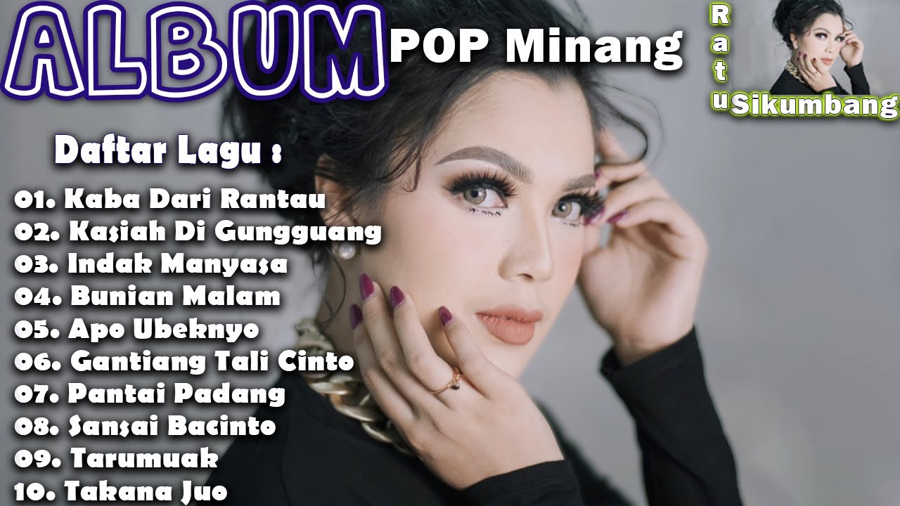 Ratu Sikumbang ( Full Album ) || Lagu Minang Terbaik & Terpopuler ...