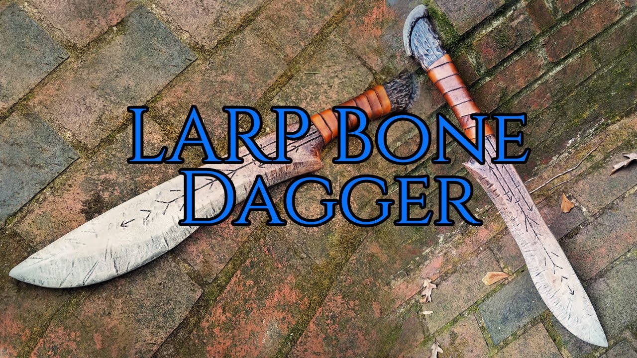 LARP Bone Dagger Process - YouTube