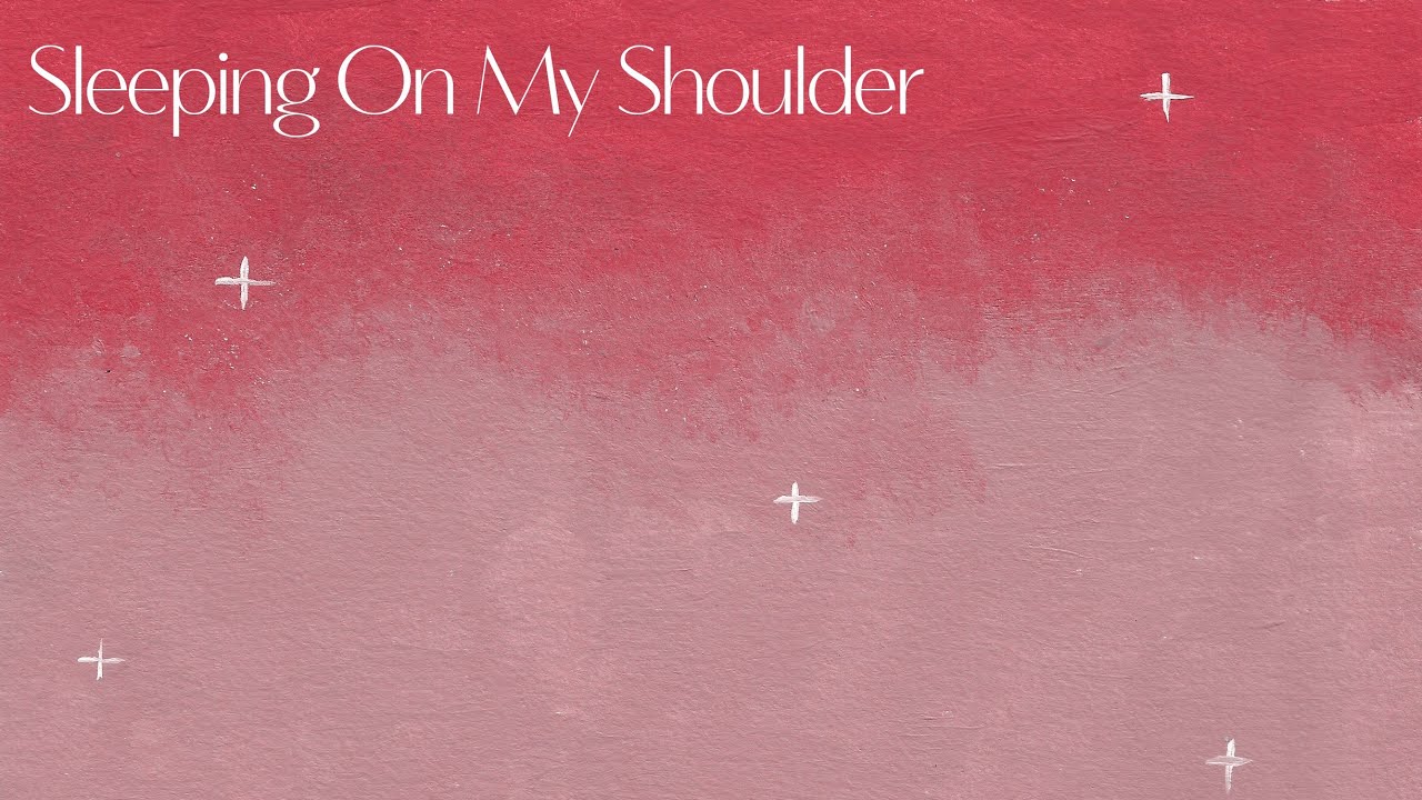 Josh. - Sleeping On My Shoulder (Official Music Video) - YouTube
