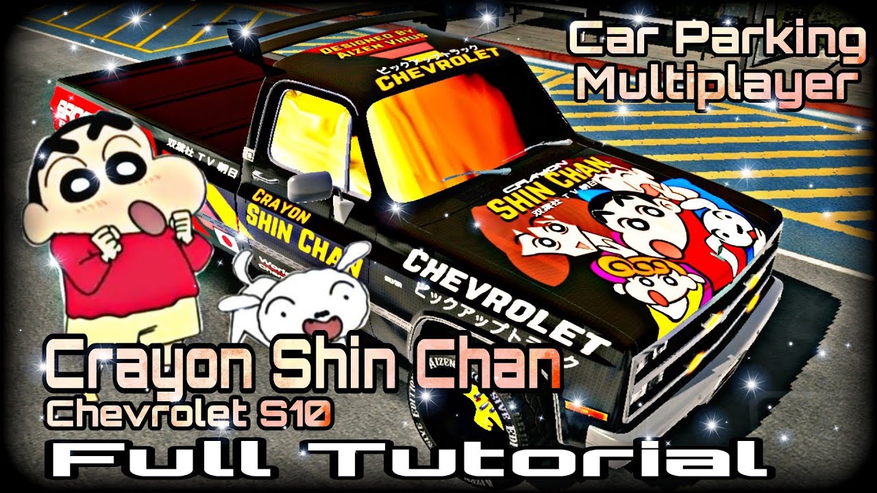 Car Parking Multiplayer | Crayon Shin Chan | Chevrolet S10 Anime Design ...