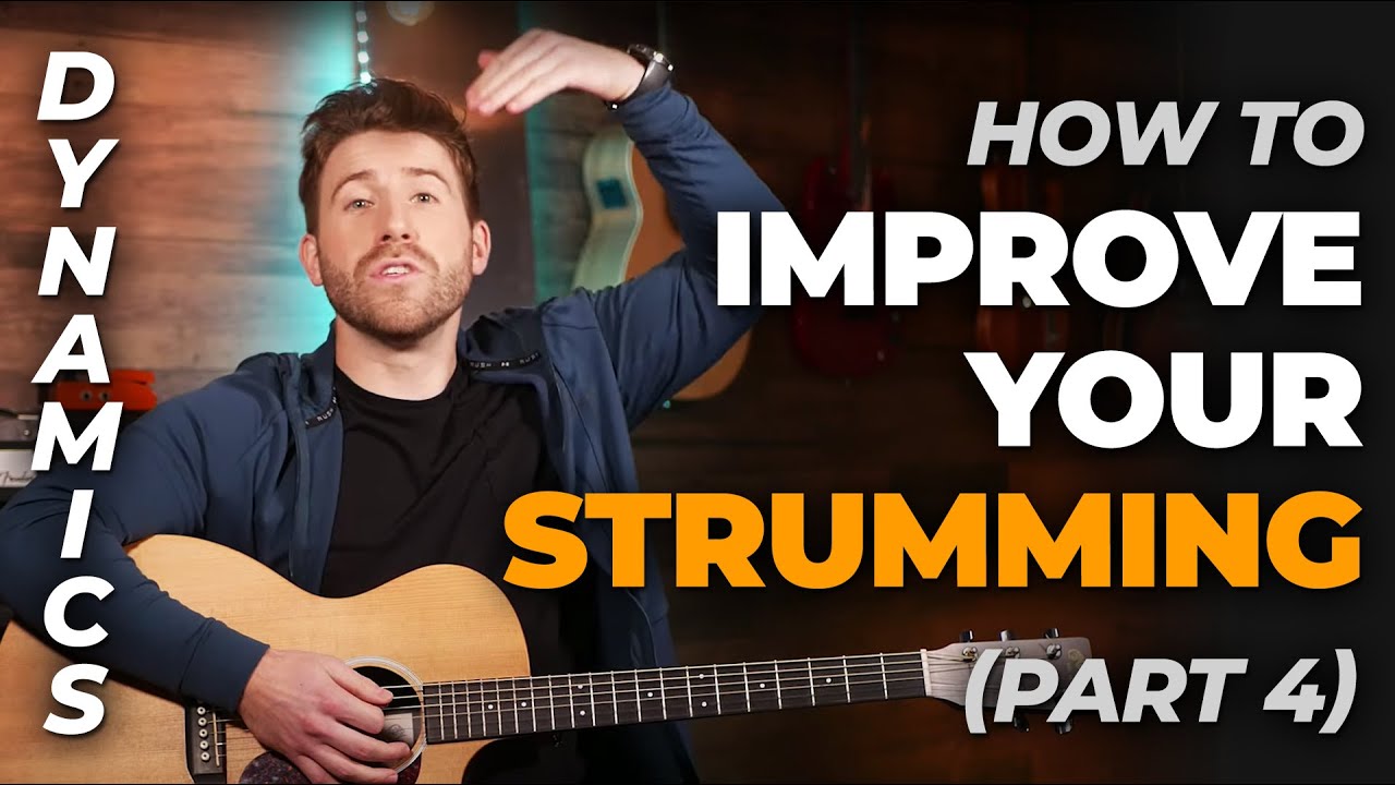 How to STRUM better using DYNAMICS - YouTube
