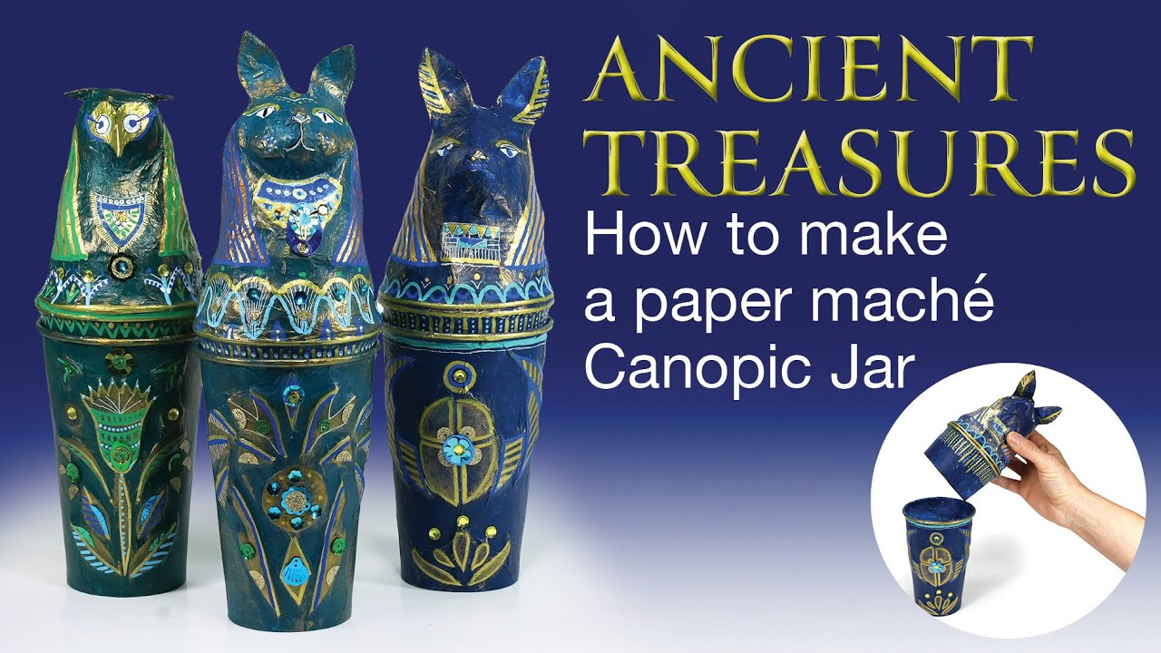 Ancient Treasures How To Make A Paper Mach Canopic Jar YouTube ancient-treasures-how-to-make-a-paper-mach-canopic-jar-youtube