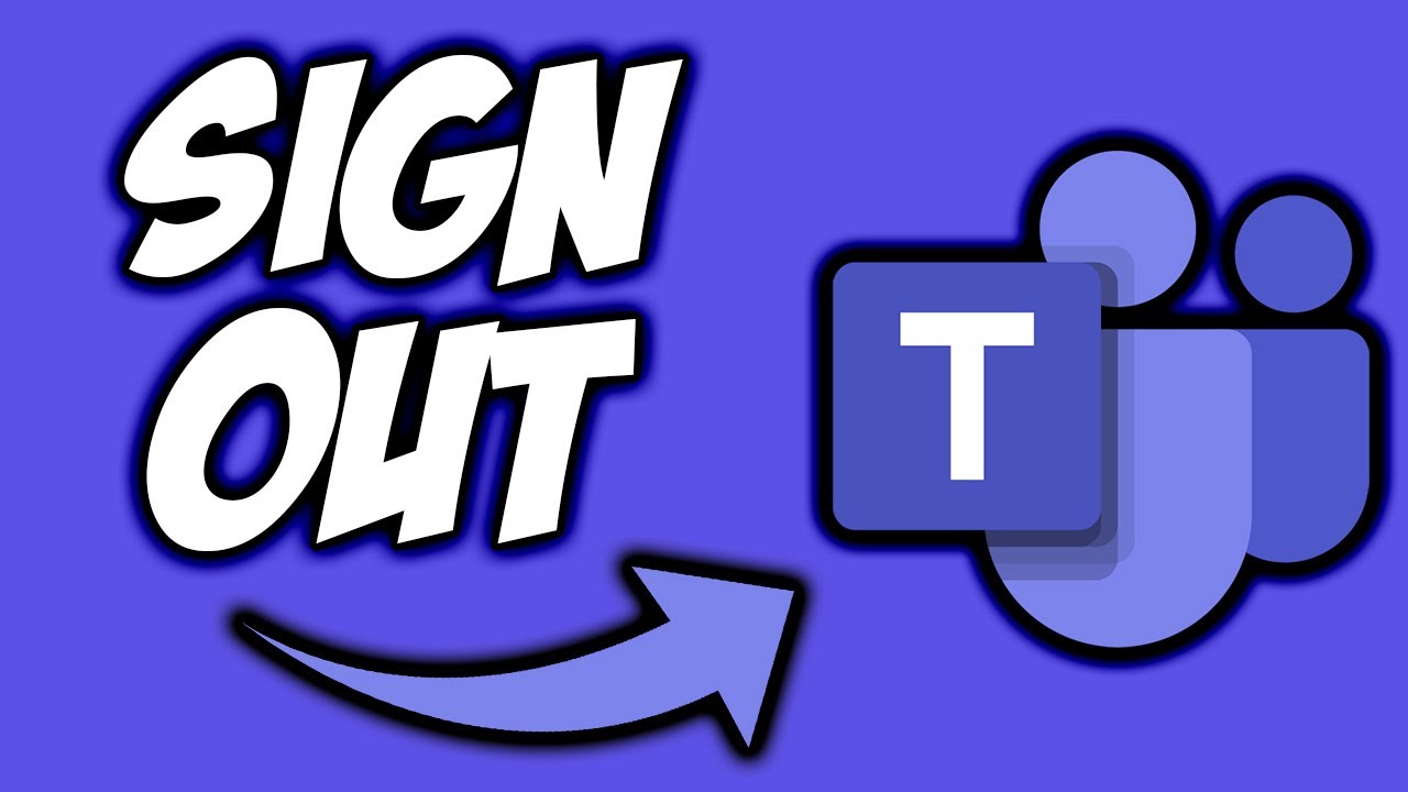 How To Sign Out From Microsoft Teams EASY! | Microsoft Teams Tutorial ...