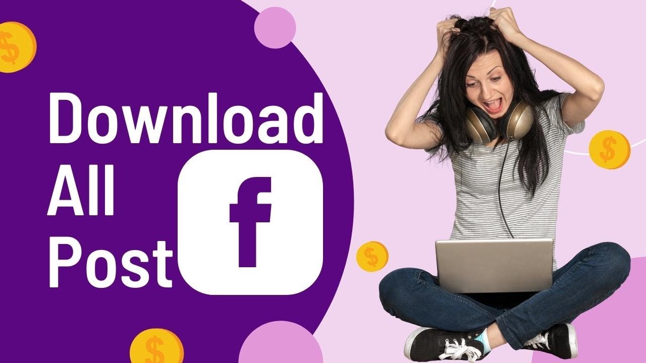 How to Download All Your Facebook Posts (Step-by-Step) - YouTube