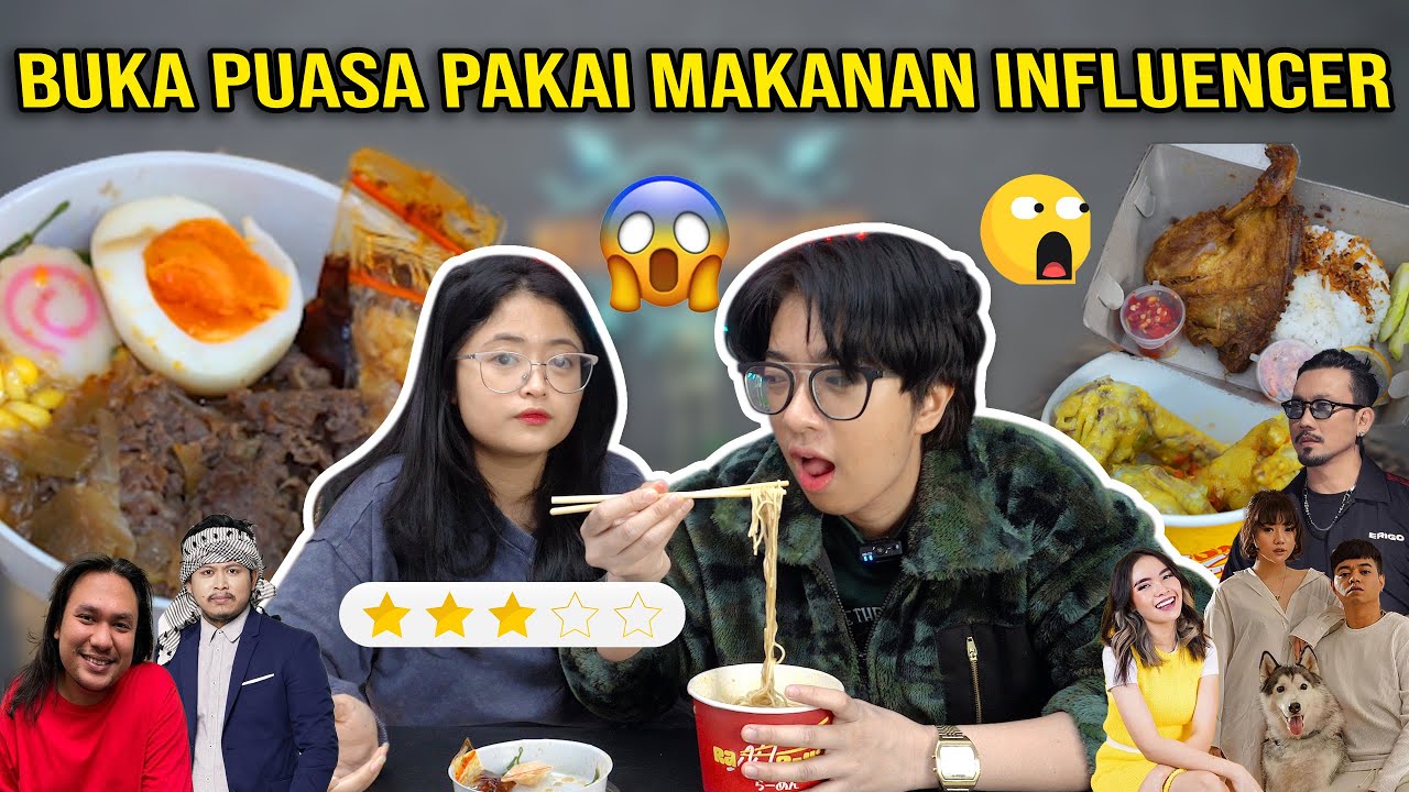 BUKA PUASA PAKE MAKANAN INFLUENCER... KOK BEGINI YA - YouTube