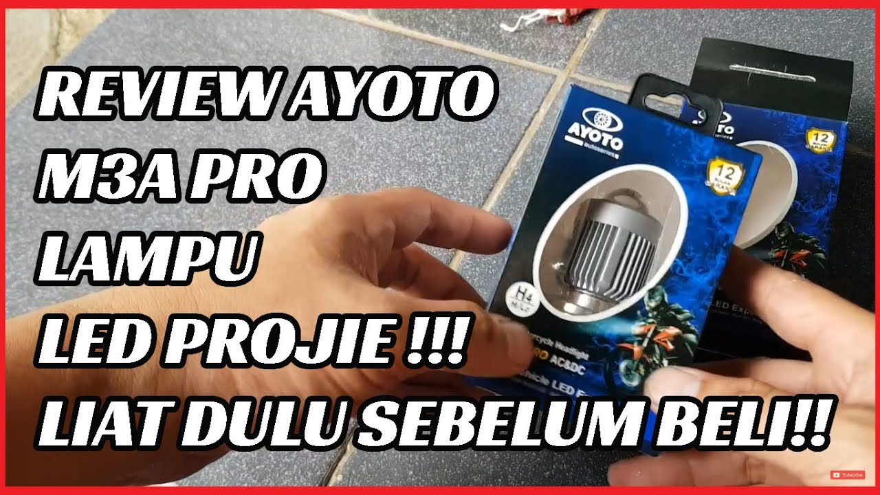 AYOTO M3A PRO H4, LAMPU LED PROJIE | REVIEW LAMPU LED (2023) - YouTube