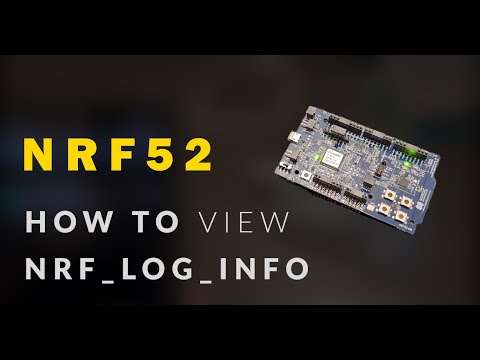 NRF52 in 2 Minutes: How to View NRF_LOG_INFO Output - YouTube