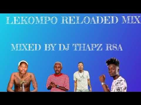 LEKOMPO RELOADED MIX 30AUGUST MIXED BY DJ THAPZ RSA - YouTube