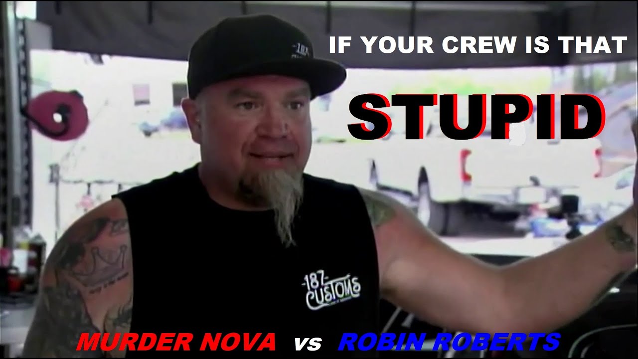 Street Outlaws NPK 5 - THE CONTROVERSY | Murder Nova vs Robin Roberts ...