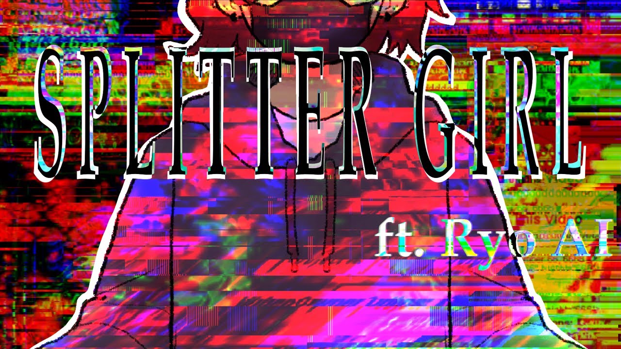 【Ryo】Splitter Girl【SynthV cover】 - YouTube