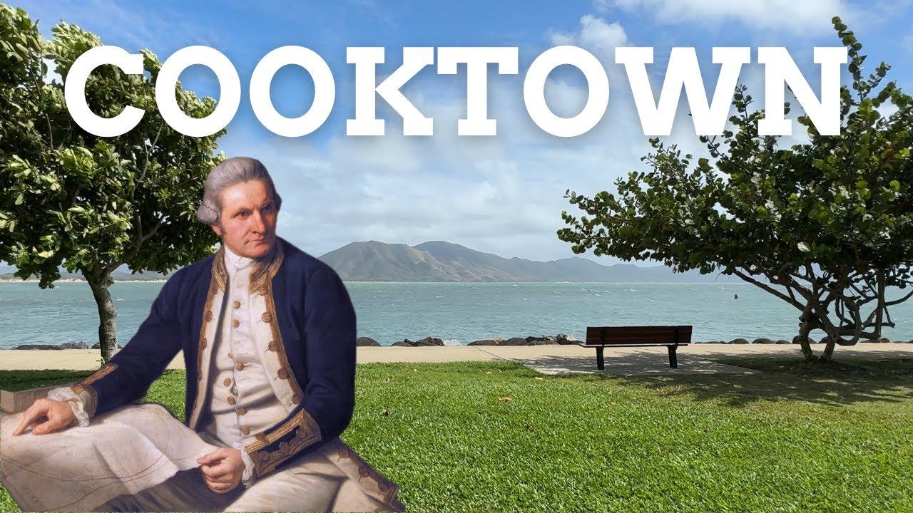 Cooktown: The Australian Frontier Town that Changed History - YouTube