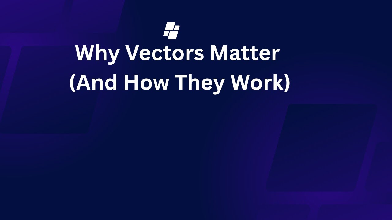 #Why Vectors Matter (And How They Work) - YouTube