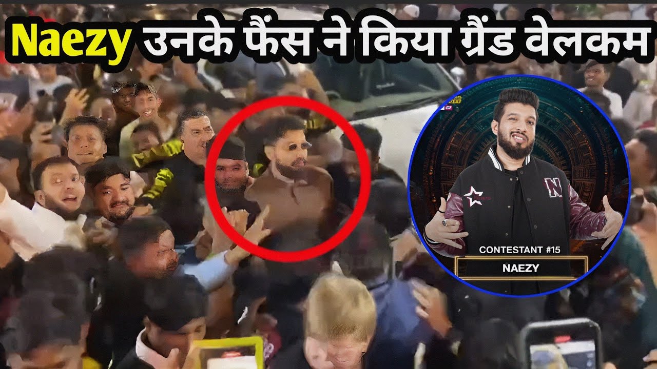 Naezy Grand Welcome to his fans After the show Bigg Boss OTT 3 ! - YouTube