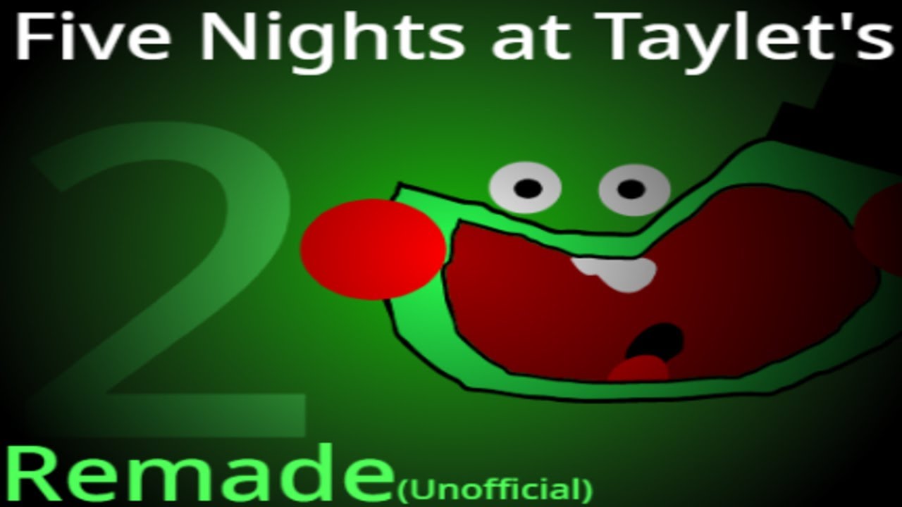 Five Nights at Taylet's 2 Remade(Night 1 Preview) - YouTube