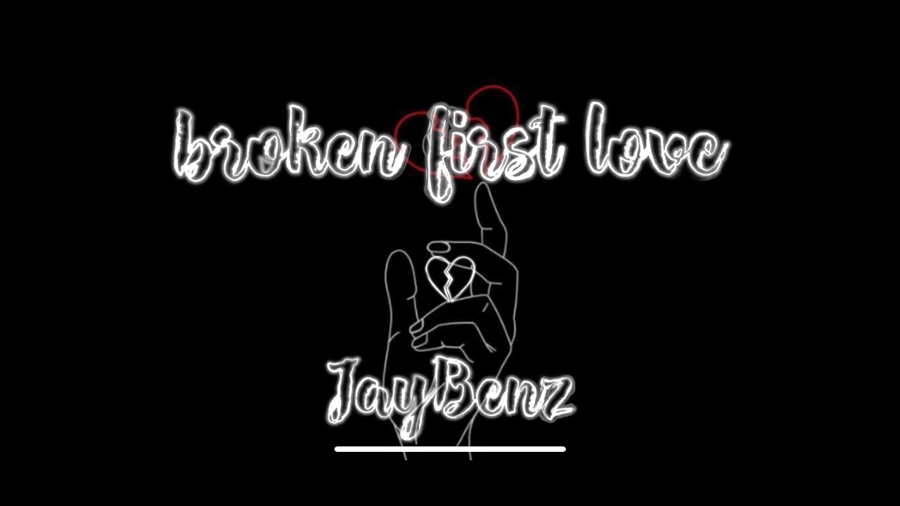 JayBenz - broken first love [Official Audio] - YouTube
