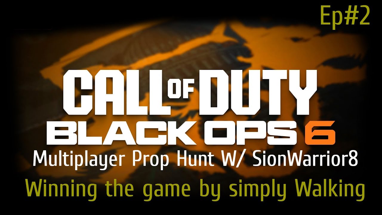 COD: BO6 Multiplayer (Prop Hunt w Warrior) Ep#2: Winning the game, Simply by Walking - YouTube