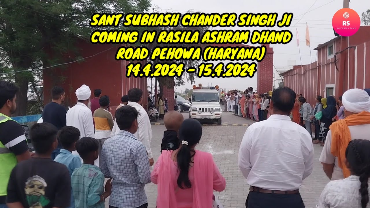 SANT SUBHASH CHANDER SINGH JI || DARSHAN 14 . 4. 2024 TO 15 .4.2024 ...