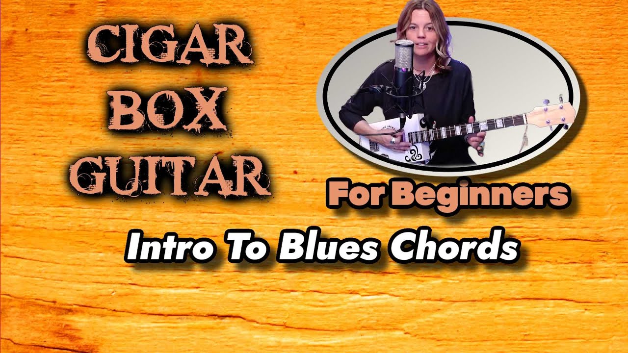 Cigar Box Guitar For Beginners Intro To The Blues - YouTube