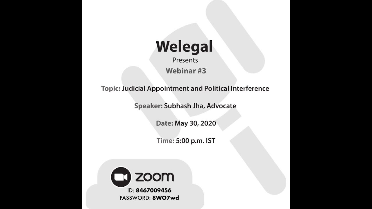WELEGAL WEBINAR 3 -JUDICIAL APPOINTMENT AND POLITICAL INTERFERENCE- BY ... WELEGAL WEBINAR 3 -JUDICIAL APPOINTMENT AND POLITICAL INTERFERENCE- BY ...