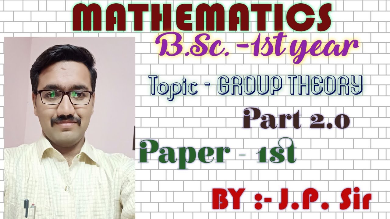 MATHS GROUP THEORY Part 2 0 YouTube MATHS GROUP THEORY Part 2 0 YouTube