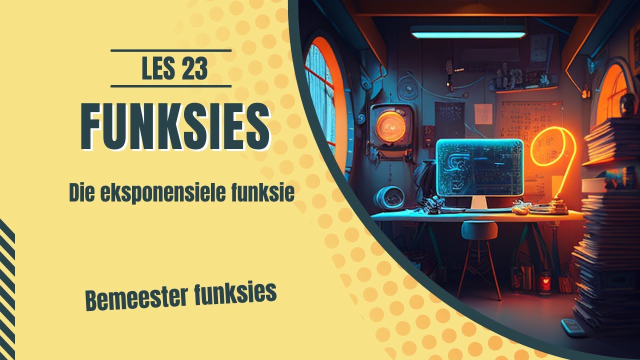 Funksies - les 23 Die eksponensiele funksie - YouTube