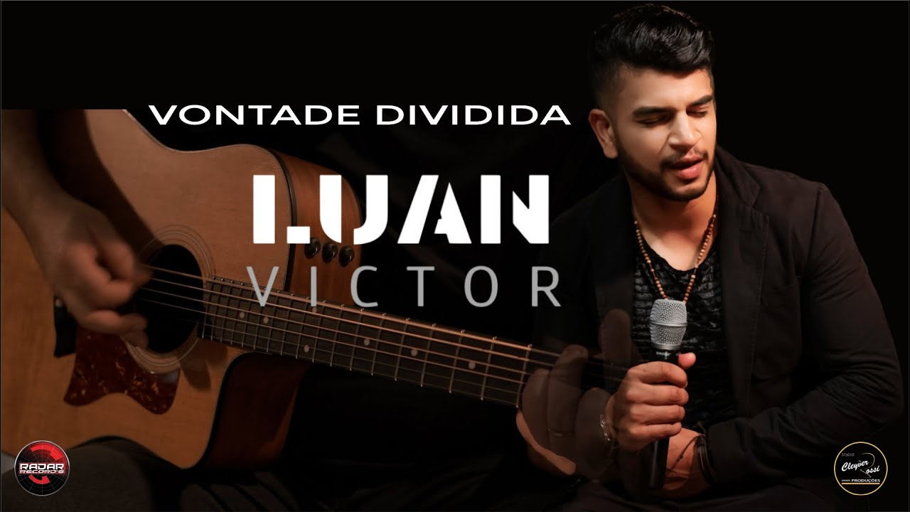 Luan Victor - VONTADE DIVIDIDA [Clipe Oficial] - YouTube Music