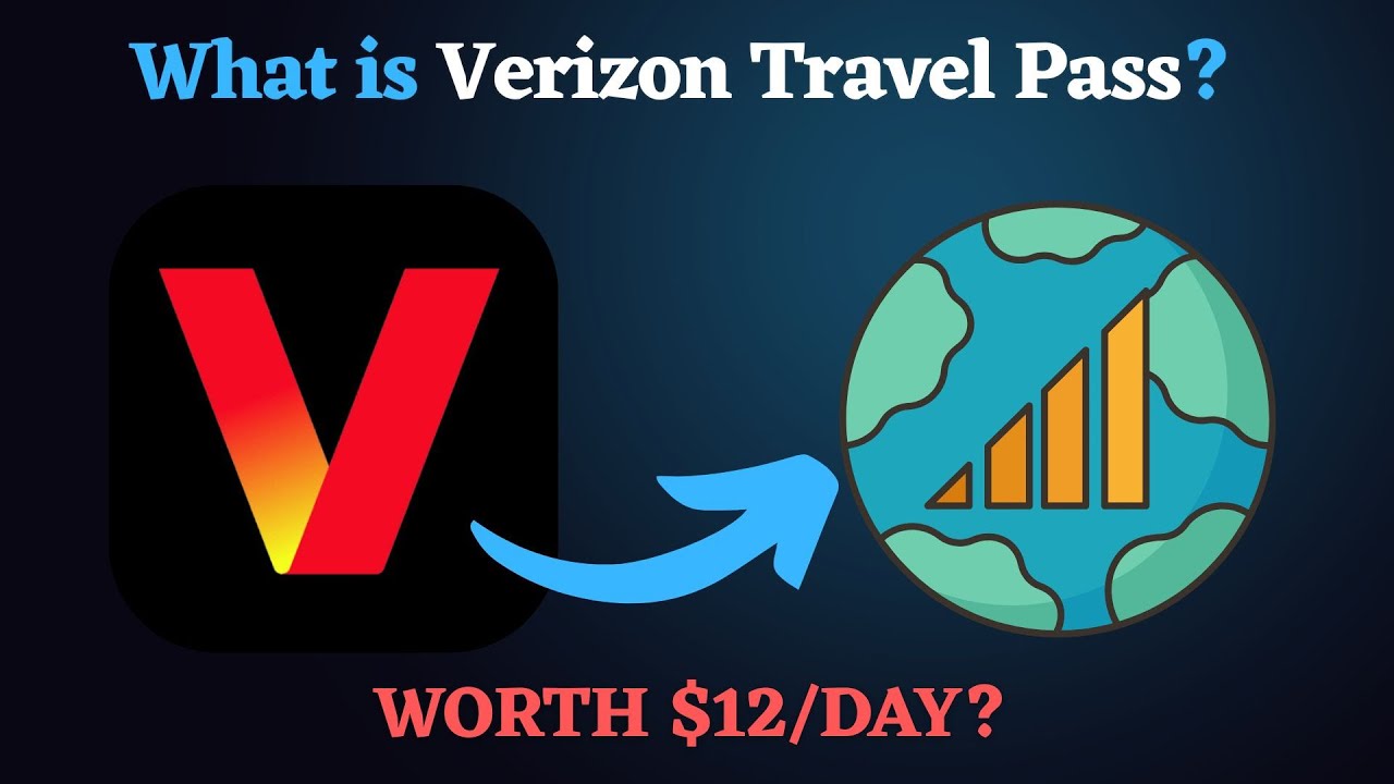 Verizon Travel Pass Explained: Is It Worth It for International Travel ...