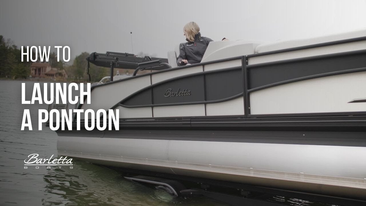 How to Launch a Pontoon - Barletta Boats - YouTube