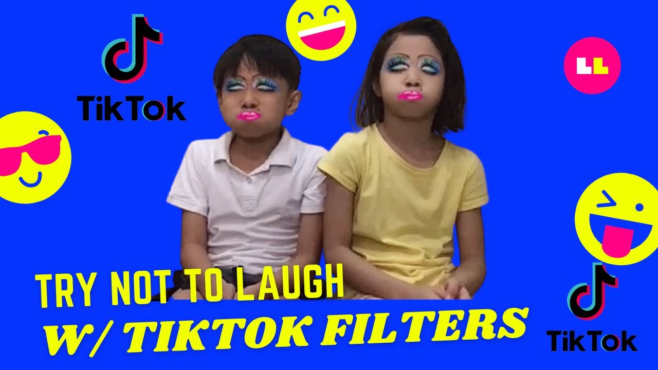 Try not to Laugh with TikTok Filters - YouTube