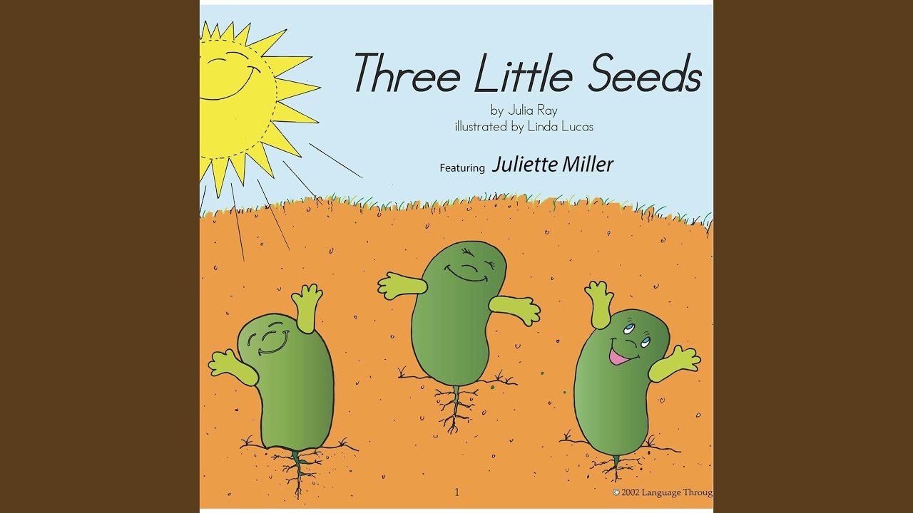 Three Little Seeds - YouTube