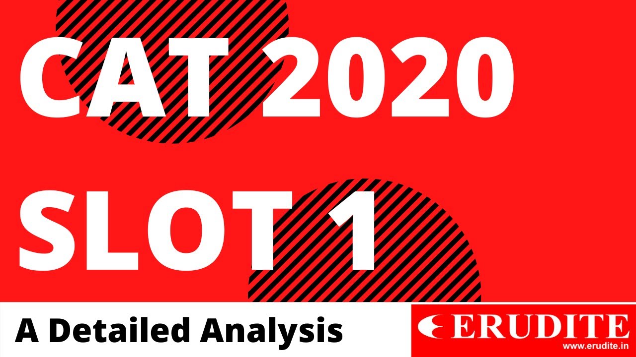 CAT 2020 SLOT 1 ANALYSIS - YouTube