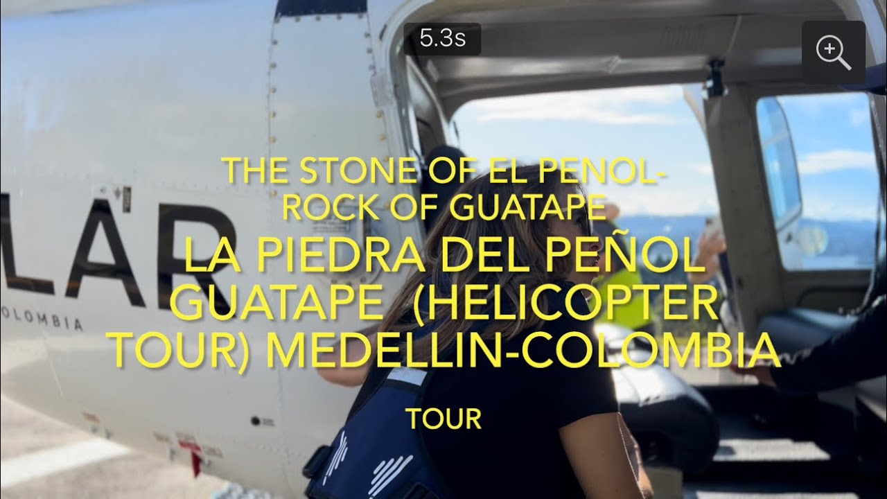 Piedra del Peñol (Helicopter Tour) Medellin-Colombia-Hotels-Tour-Links👇 ...