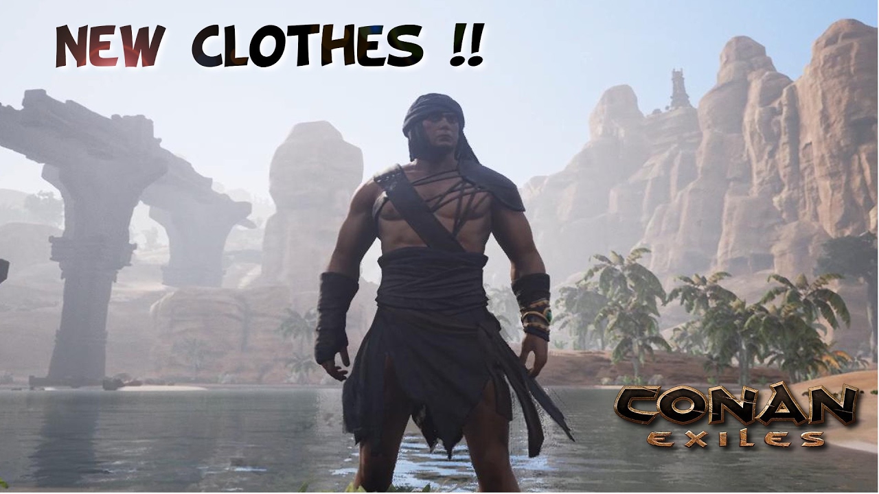 Conan Exiles : New Wardrobe !! : Ep 3 - YouTube