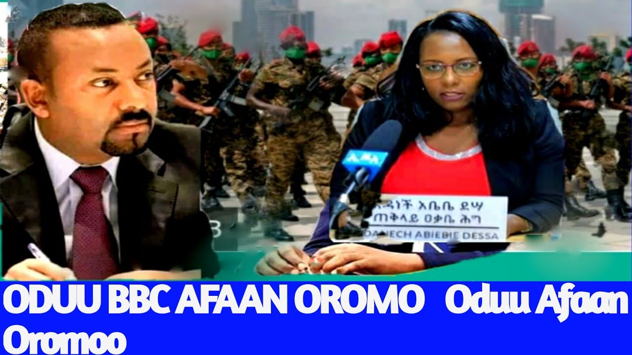 Oduu Bbc Afaan oromoo Feb,16,2021 - YouTube