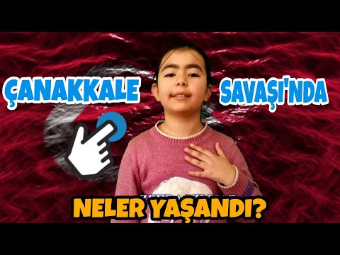 Çanakkale Savaşı Hakkında Bilgiler / Çanakkale 2019
