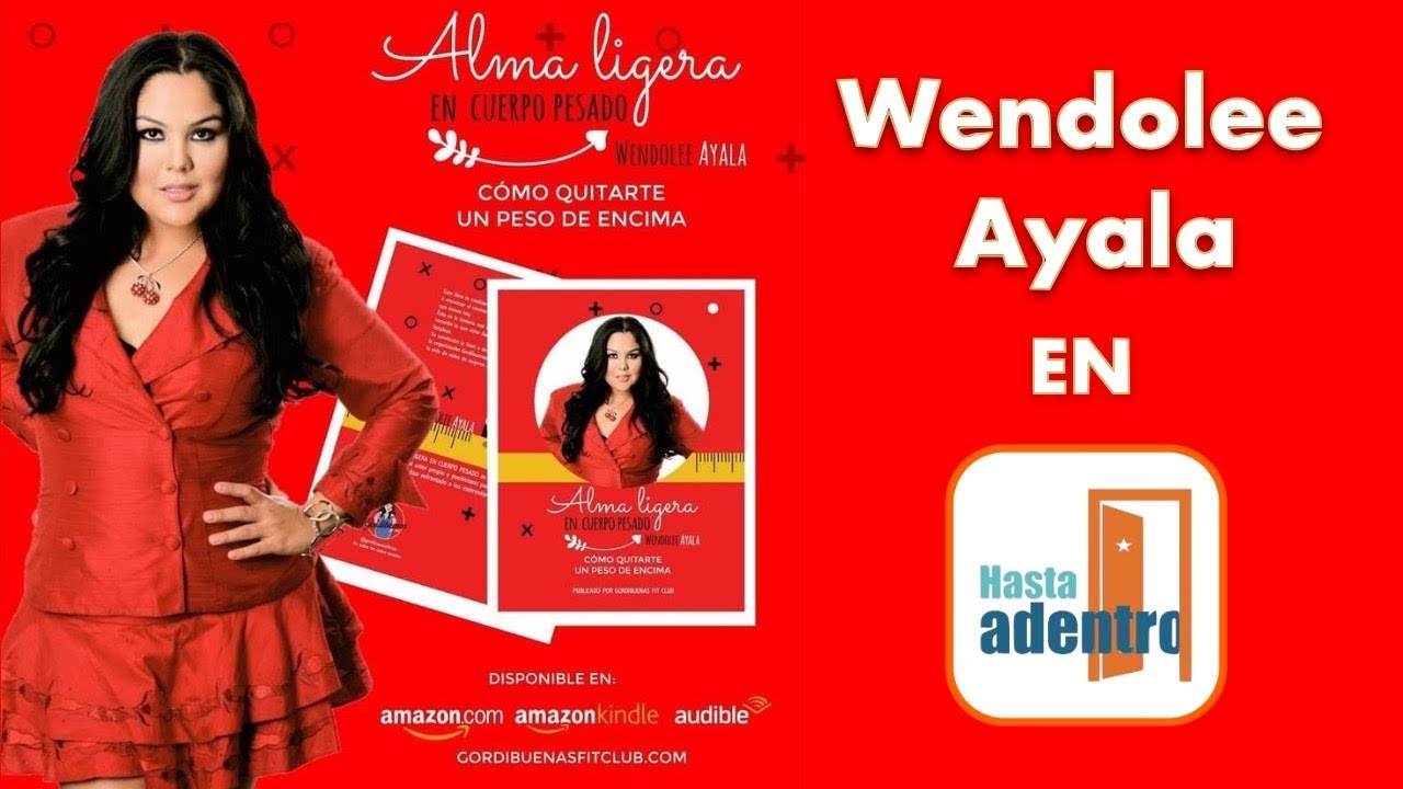 "Alma Ligera en Cuerpo Pesado" Wendolee Ayala En ¡Hasta Adentro! - YouTube