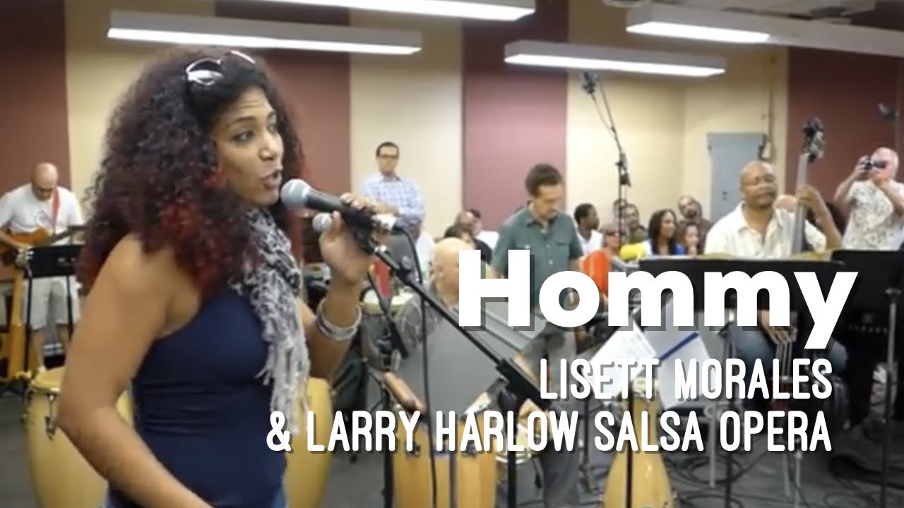 Hommy - Lisett Morales (Ensayos para la Ópera de Salsa del maestro ...