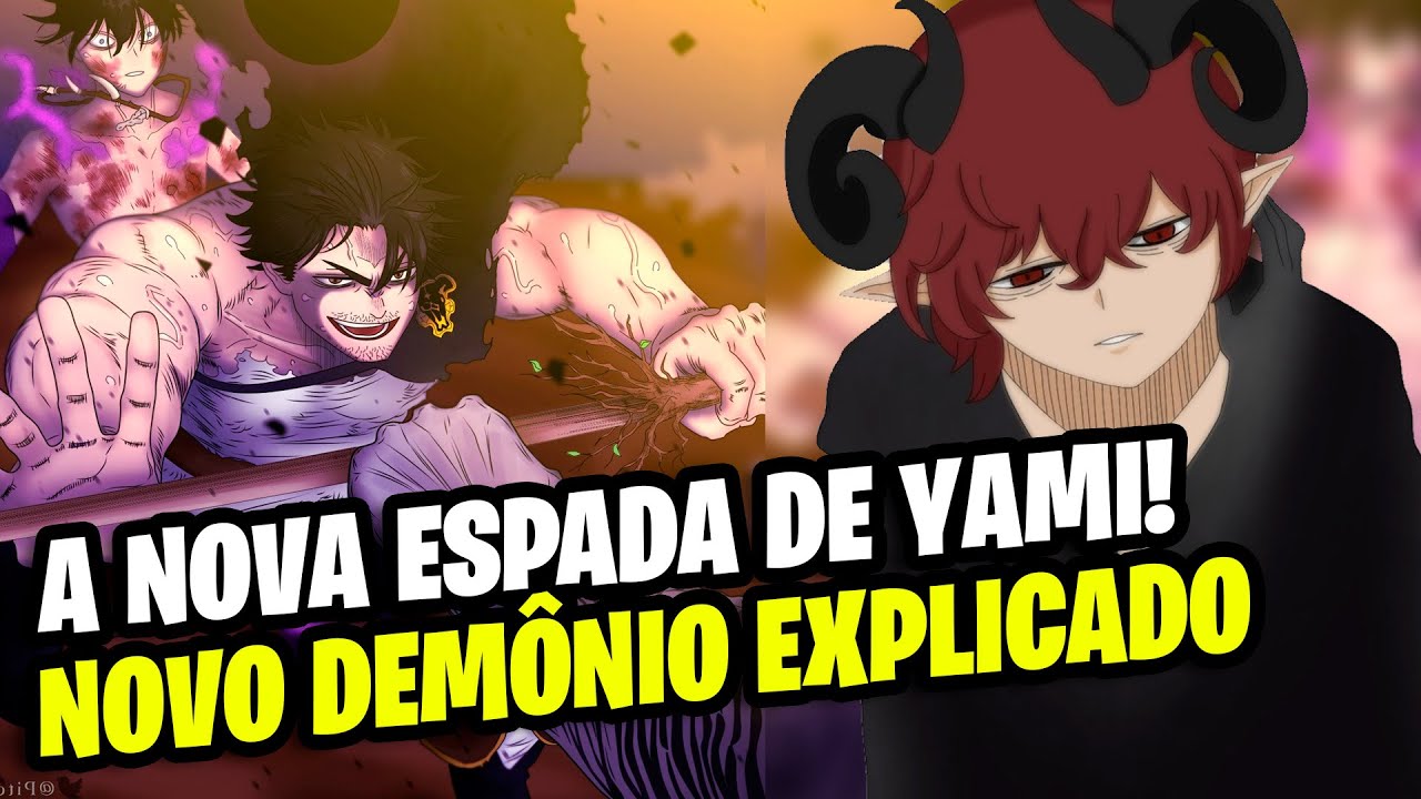 YAMI SALVARÁ ASTA COM A NOVA ESPADA? TERÁ NOVOS PODERES? ADRAMALEQUE É ...