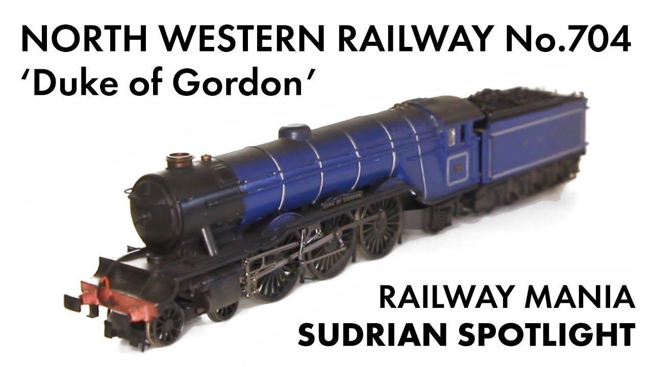 Sudrian Spotlight - NWR No.704 'Duke of Gordon' - YouTube