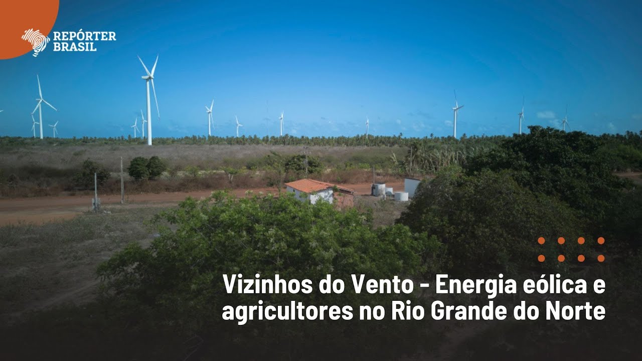 Vizinhos do Vento - Energia eólica e agricultores no Rio Grande do ...