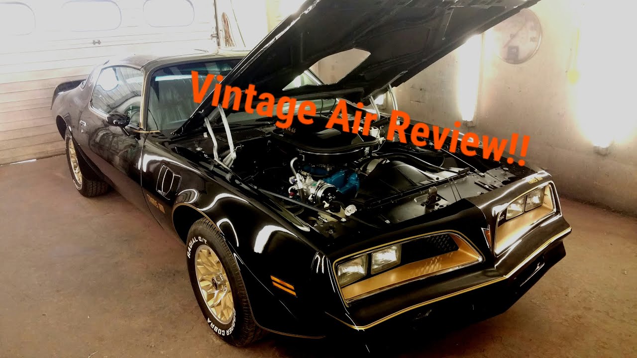 1978 Trans Am Vintage Air A/C System Review - YouTube